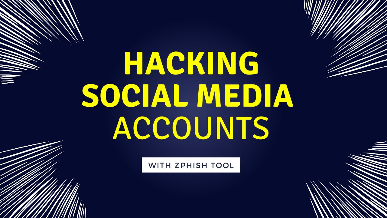 Hacking Social Media Accounts With Zphisher 6870