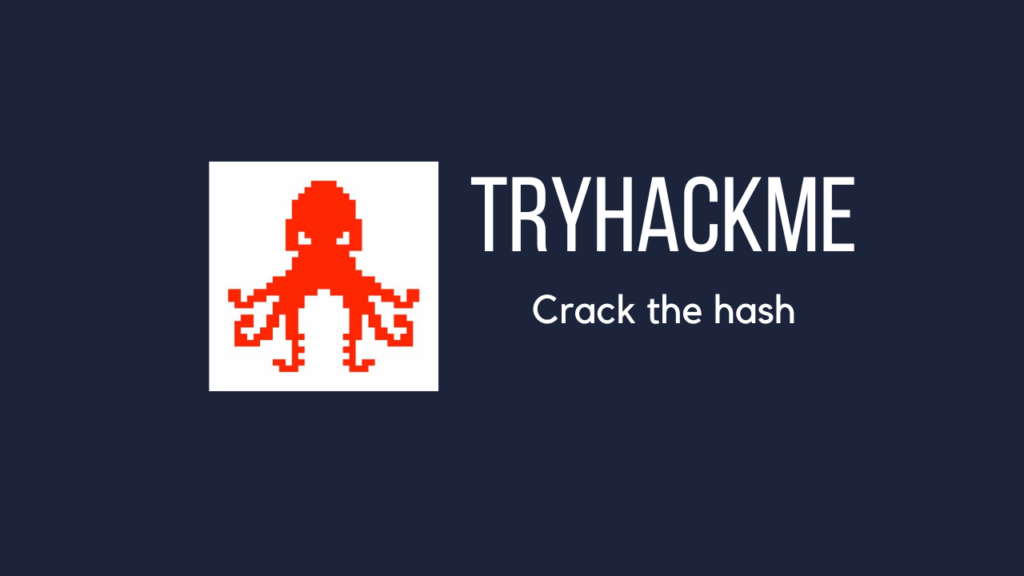 Tryhackme - Crack the hash