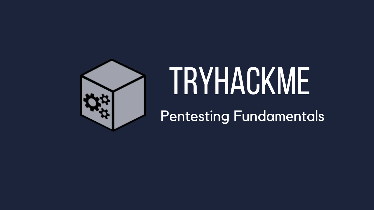 Tryhackme - Pentesting Fundamentals