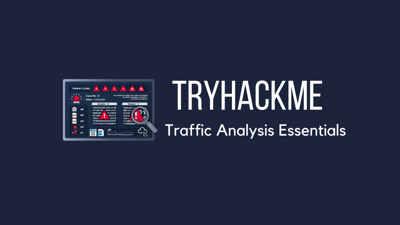 Tryhackme - Traffic Analysis Essentials