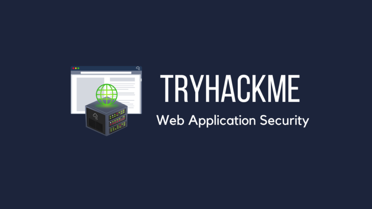 Tryhackme - Web Application Security