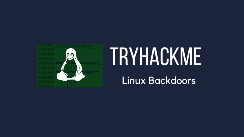 Tryhackme - Linux Backdoors