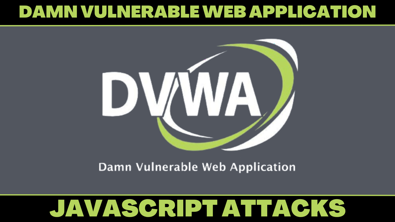 DVWA - JavaScript Attacks (Low/Med/High)