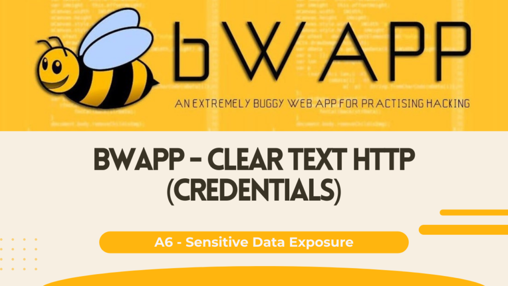 bWAPP - Clear Text HTTP (Credentials)