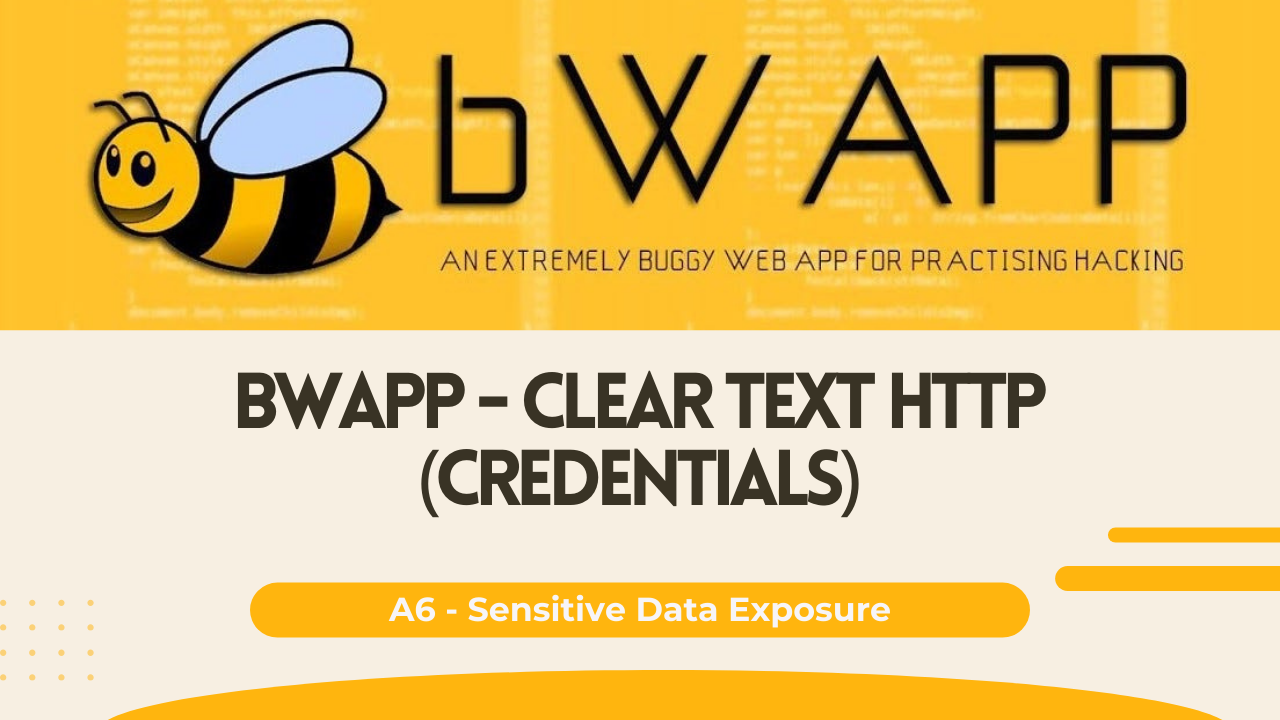 bWAPP - Clear Text HTTP (Credentials)