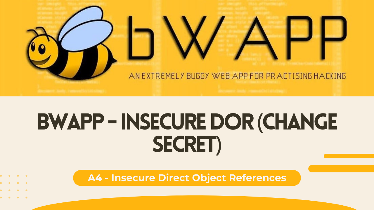 bWAPP - Insecure DOR (Change Secret)
