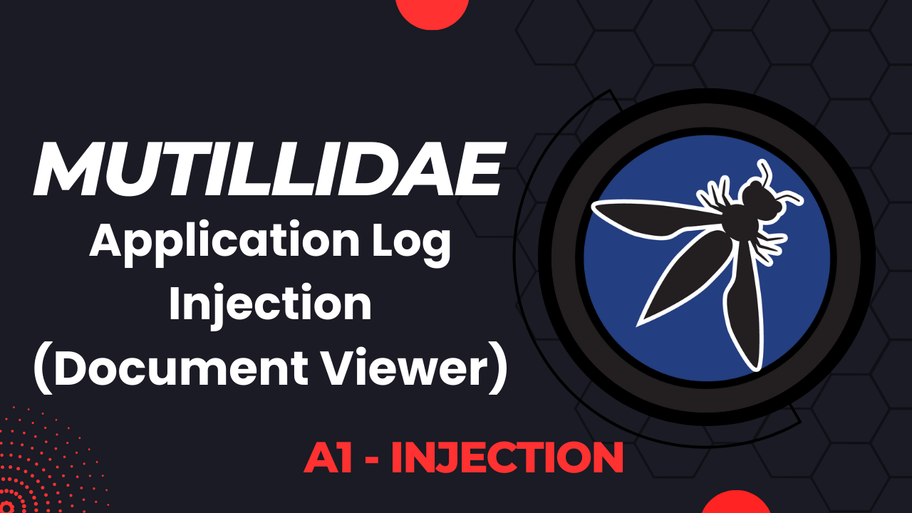 Mutillidae - Application Log Injection (Document Viewer)