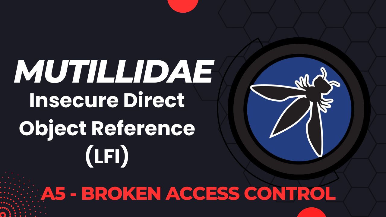 Mutillidae - Insecure Direct Object Reference (LFI)