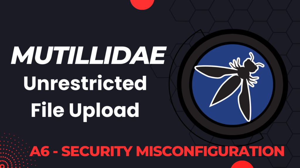 Mutillidae - Unrestricted File Upload